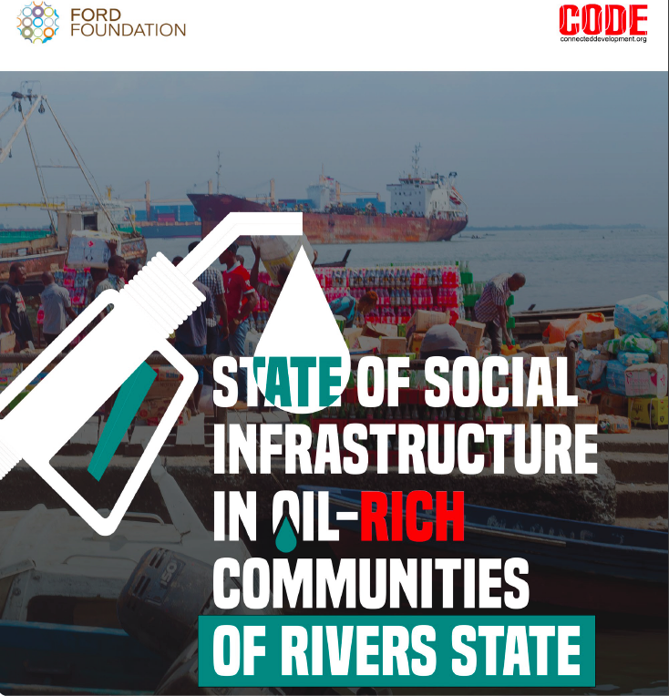 State of Social Infrastructure in Oil-Rich Communities of Rivers State